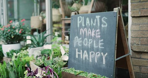 Plants Make People Happy Sign Shown Stock Footage Video (100% Royalty ...