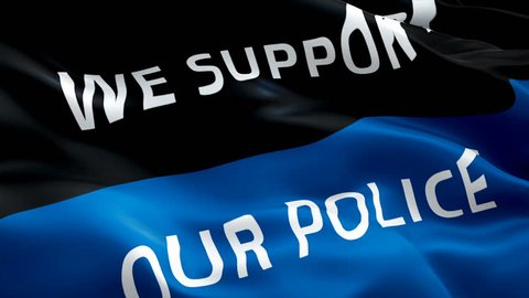 We Support Police Flag Video Waving Stock Footage Video (100% Royalty ...
