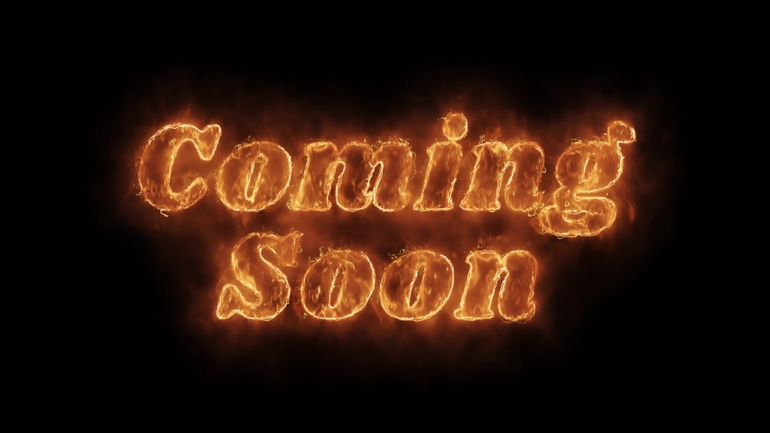 coming soon word hot animated burning Stock Footage Video (100% Royalty ...