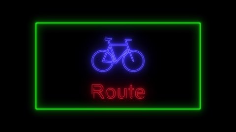 Bicycle Route Neon Sign Fluorescent Light Stock Footage Video (100% ...