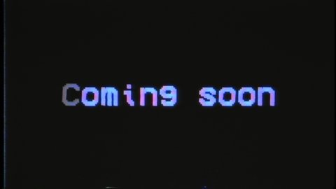 Scary Vhs Text Coming Soon Animated Stock Footage Video (100% Royalty ...