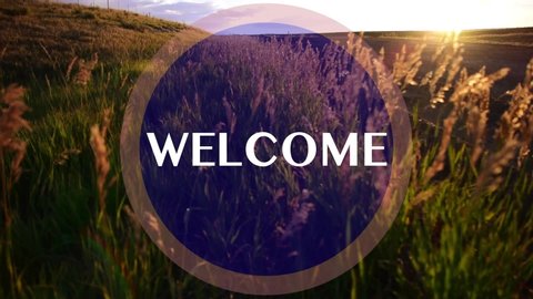 Welcome Text Over Field Grass Sunset Stock Footage Video (100% Royalty ...
