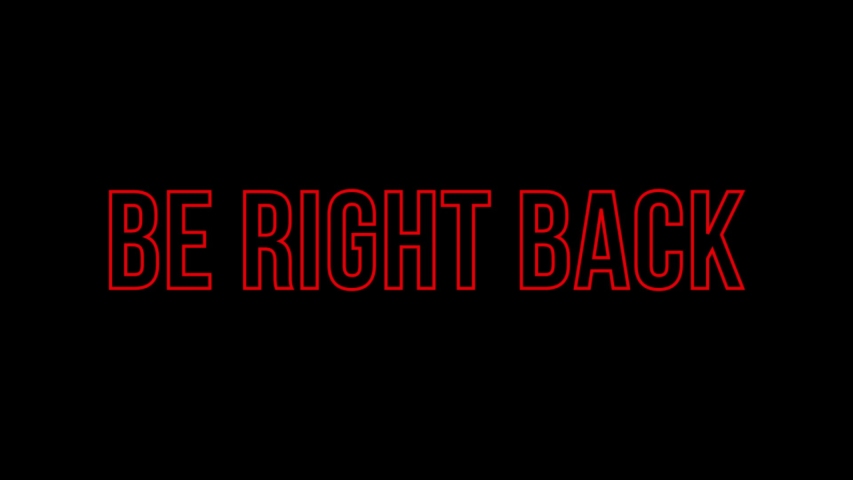 be right back text red color Stock Footage Video (100% Royalty-free ...