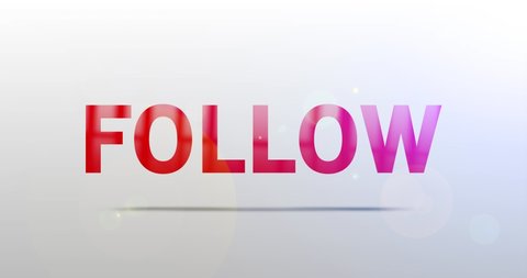 Follow Red Logotype On White Grey Stock Footage Video (100% Royalty ...
