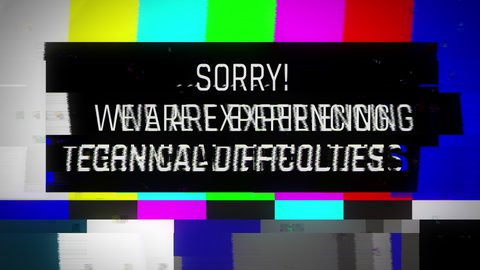 Sorry We Experiencing Technical Difficulties Text Stock Footage Video ...