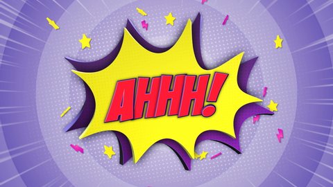 Ahhh Comic Text Speech Balloon Animation Stock Footage Video (100% ...