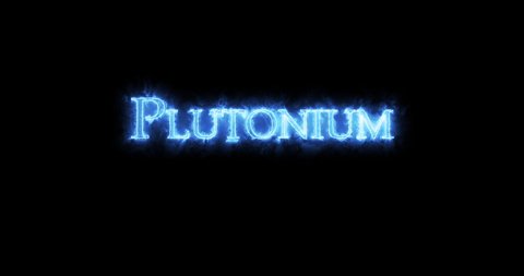 Plutonium Chemical Element Written Fire Loop Stock Footage Video (100% ...