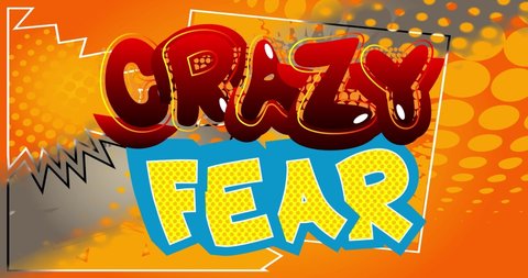 Crazy Fear Comic Book Words Motion Stock Footage Video (100% Royalty ...