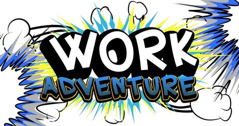 Work Adventure Motion Poster 4k Animated Stock Footage Video (100% ...