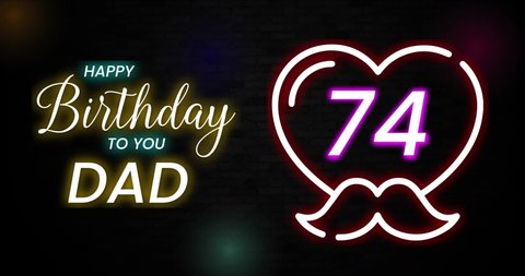 Happy 74th Birthday Dad Motion Graphics Stock Footage Video (100% ...