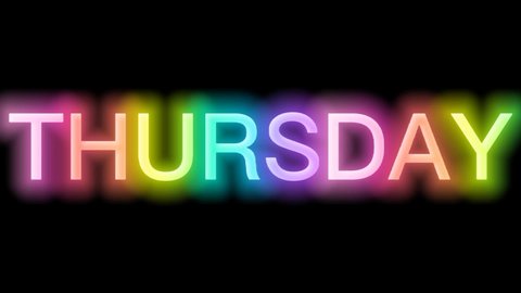 Happy Thursday Neon Light Sign Texture Stock Footage Video (100% ...