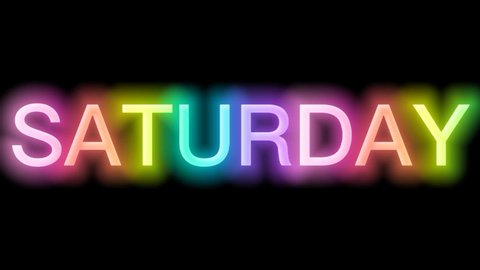 Happy Saturday Neon Light Sign Texture Stock Footage Video (100% ...