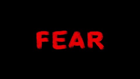 Word Fear Animated Red Letters Black Stock Footage Video (100% Royalty ...