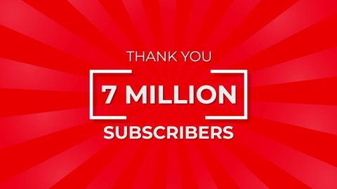 Thank You 7 Million Subscribers Text Stock Footage Video (100% Royalty ...