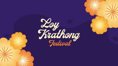 Loy Krathong Lettering Flowers Animation 4k Stock Footage Video (100% ...
