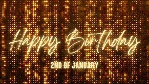 4k Animated Happy Birthday 2nd January Stock Footage Video (100% ...