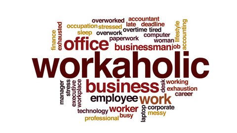 Workaholic Animated Word Cloud Text Design Stock Footage Video (100% ...