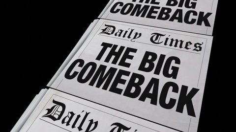 Big Comeback Successful Return Newspaper Headline Stock Footage Video ...