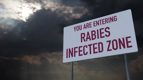 4k Rabies Warning Sign Under Clouds Stock Footage Video (100% Royalty ...