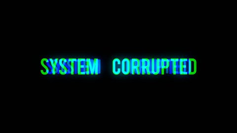 System Corrupted Text Bad Signal Glitch Stock Footage Video (100% ...